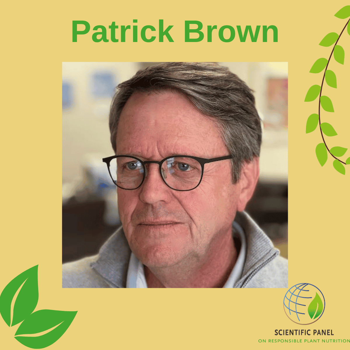 Patrick H. Brown - SPRPN